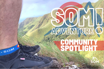 SOM Adventure! Community Spotlight – SOM Sense Of Motion Footwear